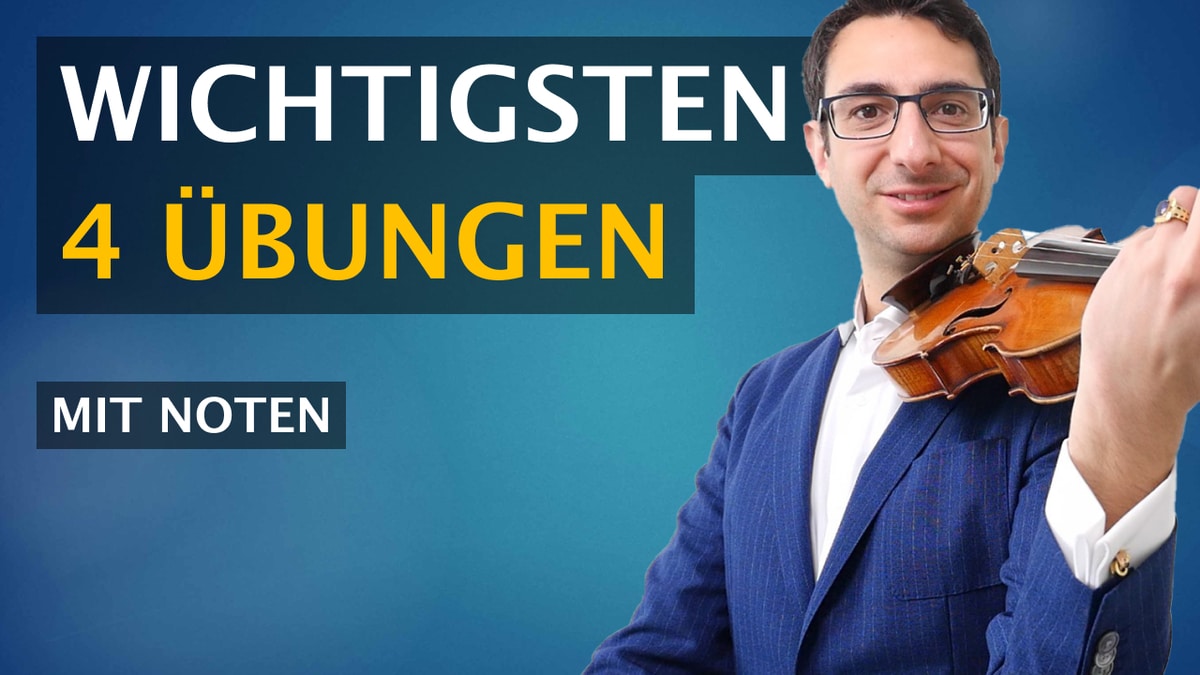 Die 4 wichtigsten Grundübungen für die Geige (+ Noten)