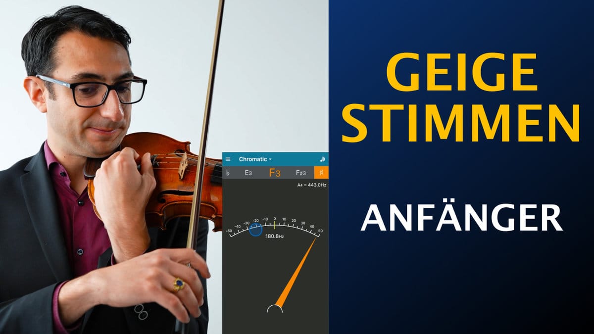 Geige stimmen als KOMPLETTER Anfänger/in (Empfohlene App und Schritt ...